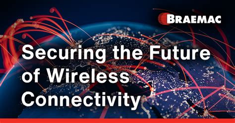 Securing The Future Of Wireless Connectivity Ebom