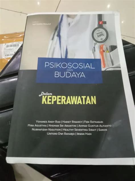Psikososial Dan Budaya Dalam Keperawatan By Yohanes Andy Rias Lazada Indonesia