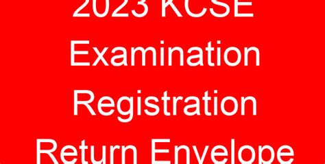 2023 Kcse Examination Registration Return Envelope Ke