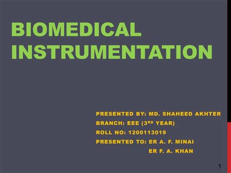 Biomedical Instrumentation Ppt Pptx