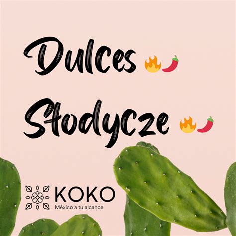 Dulces Picositos Koko México A Tu Alcance