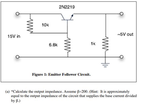Solved Calculate The Output Impedance Assume 200 Hint