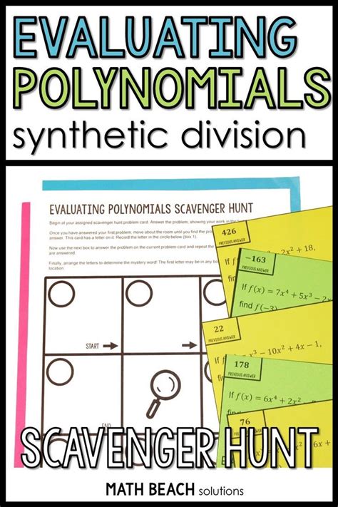 Evaluating Polynomials Using Synthetic Division Scavenger Hunt Activity Translating Algebraic
