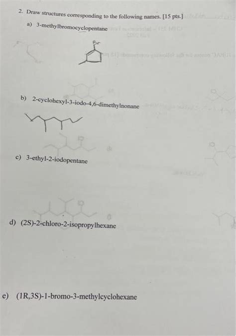 solved 2 draw structures corresponding to the following