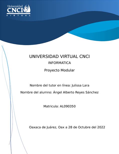 Proyecto Modular Informatica Universidad Virtual Cnci Informatica Proyecto Modular Nombre Del