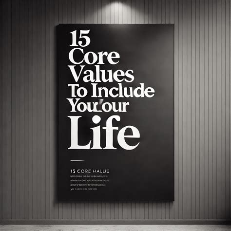 15 Essential Core Values To Enrich Your Life