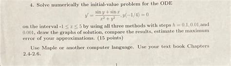 Solved 4 Solve Numerically The Initial Value Problem For