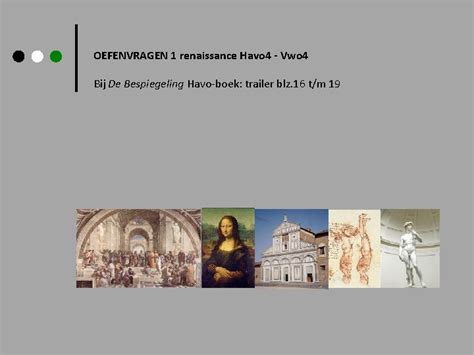 oefenvragen 1 renaissance havo 4 vwo 4 bij