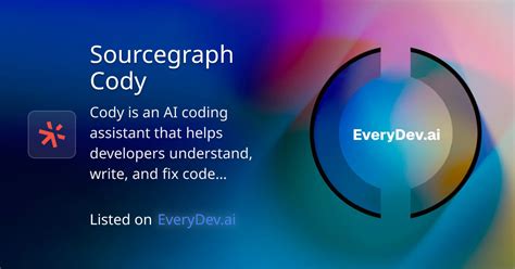 Sourcegraph Cody Ai Coding Assistant With Codebase Context Everydevai