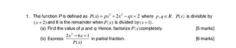 solved 1 the function p is defined as p x px3 2x2−qx 2