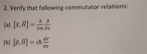 Solved Verify That Following Commutator