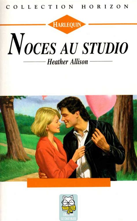 Noces Au Studio Heather Allison Horizon Livre Harlequin