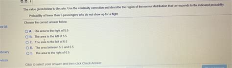 Solved The Value Given Below Is Discrete Use The Continuity