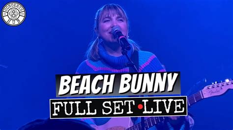 Beach Bunny Full Set Live Youtube
