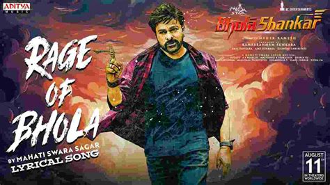 Rage Of Bhola Song Lyrics In Telugu Bhola Shankar Lyricalvenue