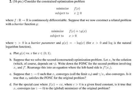 2 16 Pts Consider The Constrained Optimization