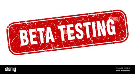 Beta Testing Stamp Beta Testing Square Grungy Red Sign Stock Vector