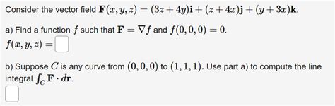 Solved Consider The Vector Field Chegg Com