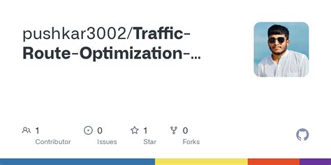 GitHub Pushkar Traffic Route Optimization Using Dijkstra S Algorithm And Google Maps API