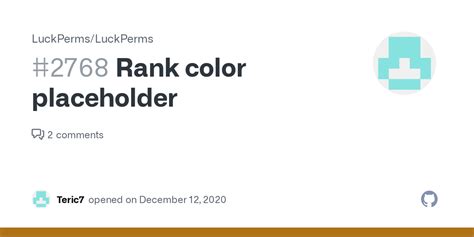 Rank Color Placeholder · Issue 2768 · Luckpermsluckperms · Github
