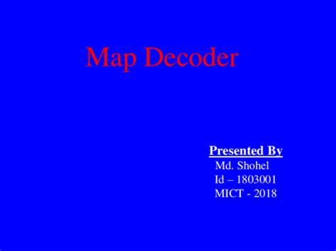 Ppt Map Decoder