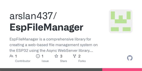 Github Arslan437espfilemanager Espfilemanager Is A Comprehensive