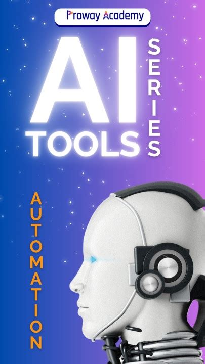 Proway Academy On Linkedin Aitools Automation Prowayacademy Efficiencyboost