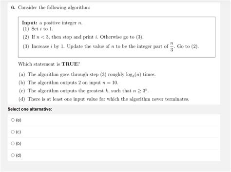 solved 6 consider the following algorithm input a