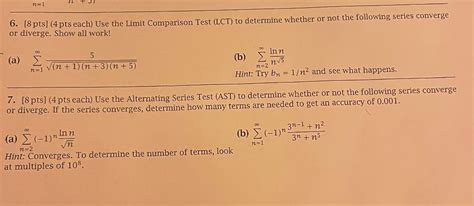 Solved 6 8 Pts 4 Pts Each Use The Limit Comparison Test Chegg Com