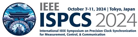 2024 International Ieee Symposium On Precision Clock Synchronization