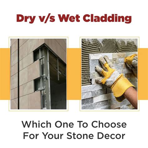 Dry V S Wet Cladding Which One To Choose For Your Stone Decor Stone