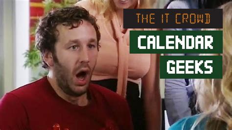 The IT Crowd Roy The Nude Calendar Calendar Geeks Series Episode YouTube