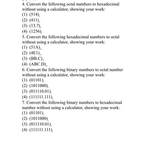 Solved 4 Convert The Following Octal Numbers To Hexadecimal