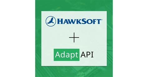 hawksoft and adapt api introduce integration to automate the busywork