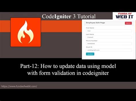 Codeigniter 3 Tutorial Part 12 How To Update Data Using Model With Form