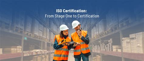 Iso Certification From Stage One To Certification