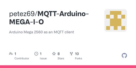 GitHub Petez MQTT Arduino MEGA I O Arduino Mega As An MQTT Client