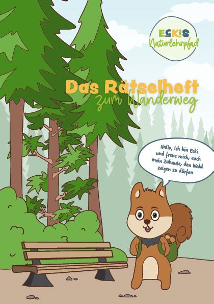 Eckis Naturlehrpfad Eröffnung Des Neuen Kinderwanderweges Allerlei Unzensiert