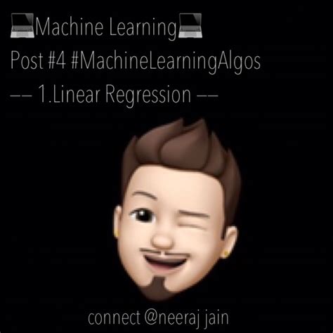 Neeraj Jain On Linkedin Machinelearningalgos Datascience Machinelearning