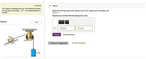 Solved Constants The System Is Released From Rest The Moment Of