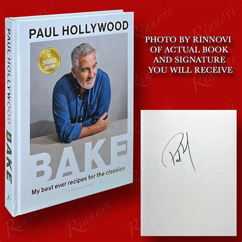 Bake My Best Ever Recipes For The Classics By Paul Hollywood