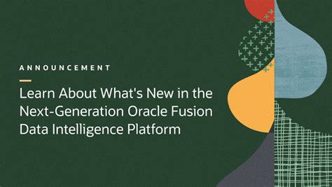 Oracle Announces Next Generation Fusion Data Intelligence Platform