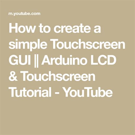 How To Create A Simple Touchscreen Gui Arduino Lcd And Touchscreen Tutorial Youtube Arduino