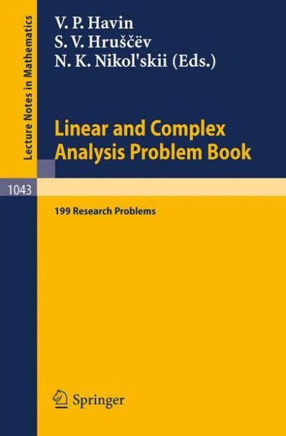 Linear Und Complex Analysis Problem Book 199 Research Problems By V P Havin Paperback