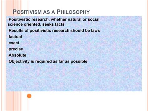 Positivist Approach To Research Pptx