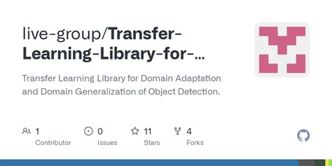 Github Live Grouptransfer Learning Library For Object Detection Transfer Learning Library
