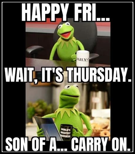 Its Thursday Funny Meme I Showed This Meme To My Friend And That Mf