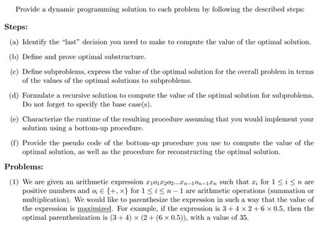 provide a dynamic programming solution to each
