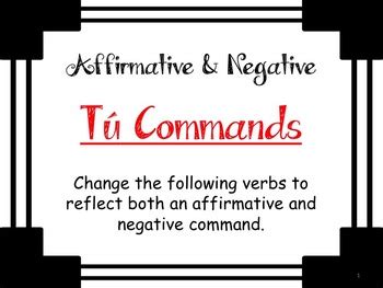 Affirmative Negative Tú Commands by Senora Novales TPT