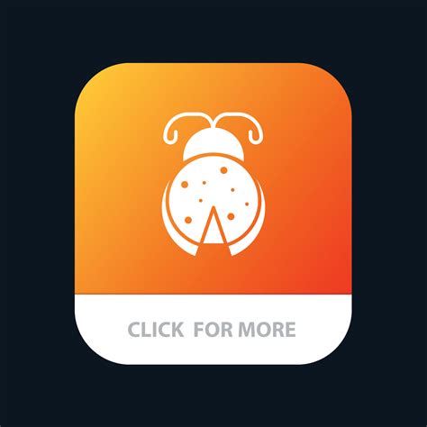 Bug Insect Ladybug Spring Mobile App Button Android And Ios Glyph